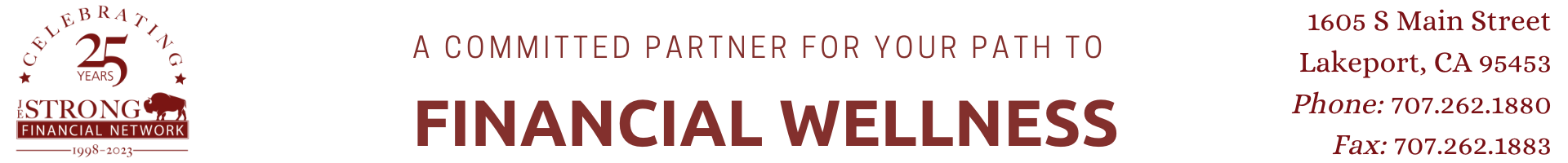 Our Firm : Strong Financial Network :: Lakeport, California